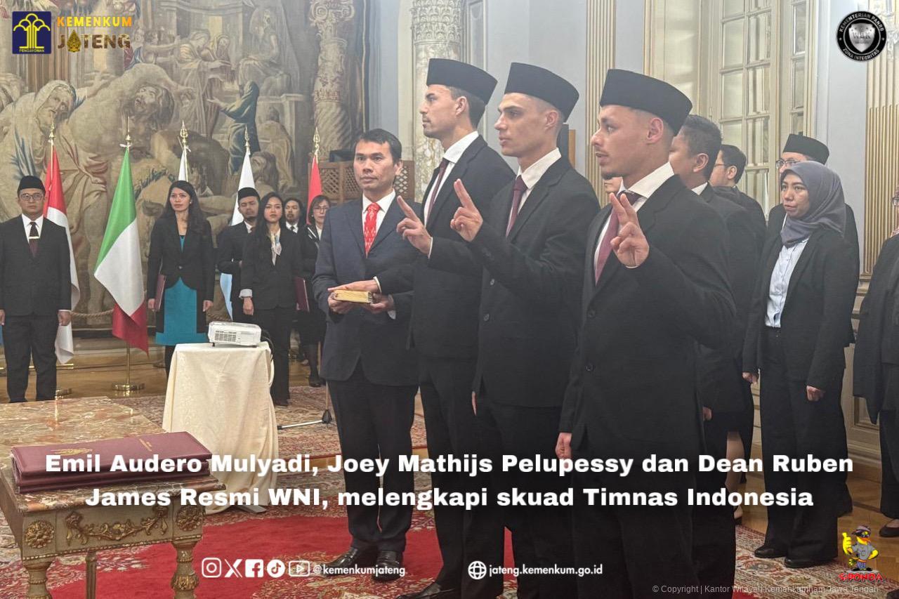 Emil Audero Mulyadi, Joey Mathijs Pelupessy dan Dean Ruben James Resmi WNI, melengkapi skuad ...